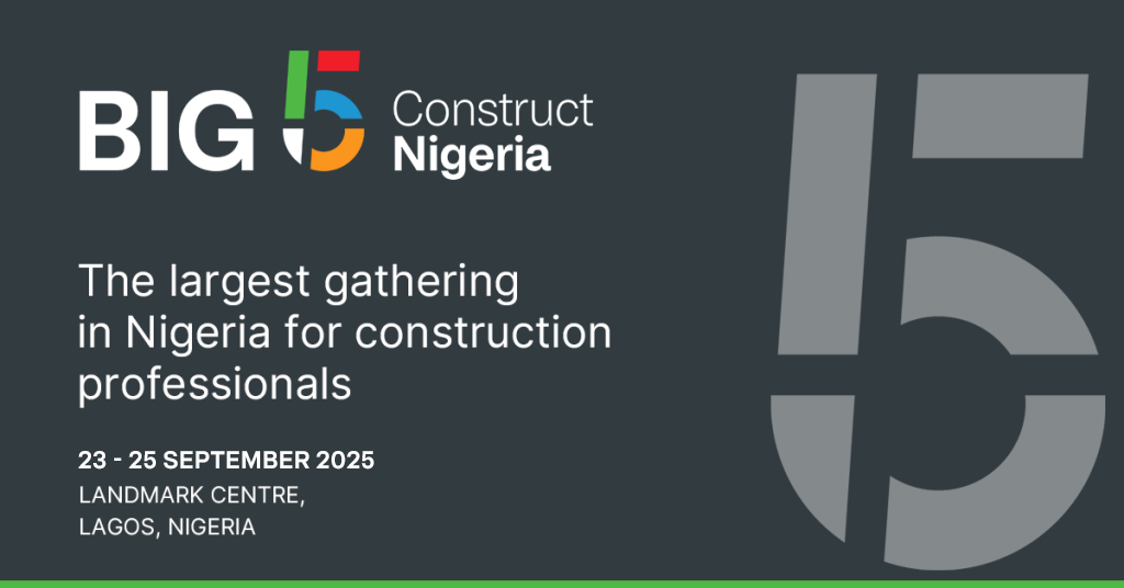 Big 5 Construct Nigeria |23 - 25 September 2025 Landmark Centre